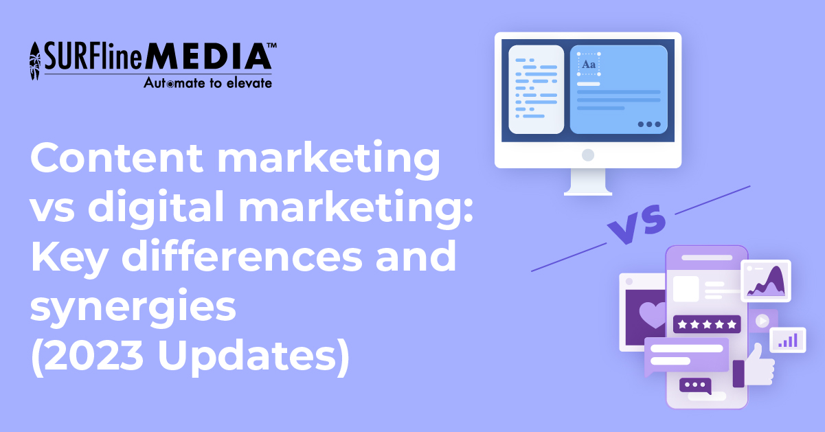 Content Marketing vs Digital Marketing: Key Differences and Synergies ...